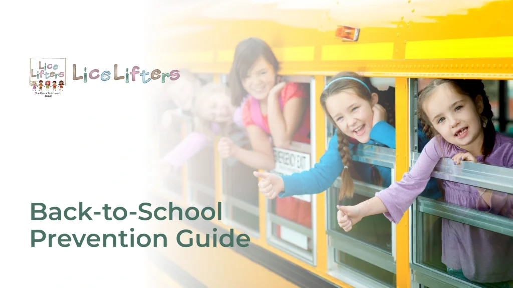 Back To School Lice Prevention Austin | Family Guide